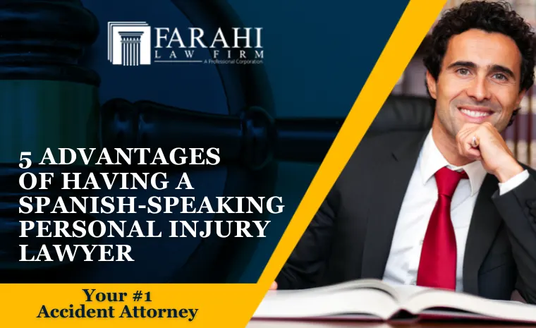 5 Advantages of Having a Spanish-Speaking Personal Injury Lawyer